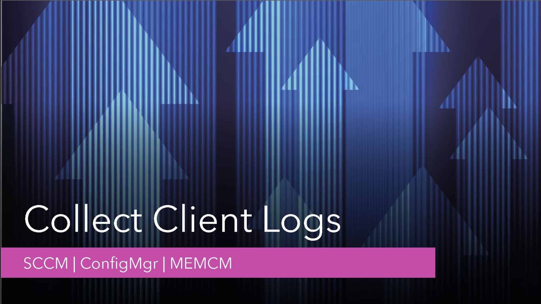 Learn How To Collect Sccm Client Logs Using Configmgr Console Htmd Blog
