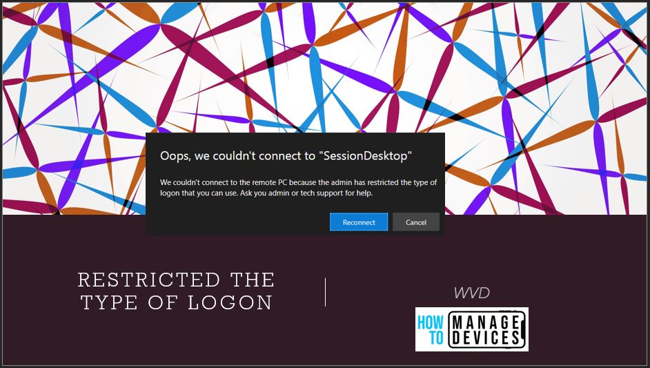 Fix AVD Could Not Connect To Session Desktop Admin Has Restricted The ... Fix AVD Could Not Connect To Session Desktop Admin Has Restricted The ...