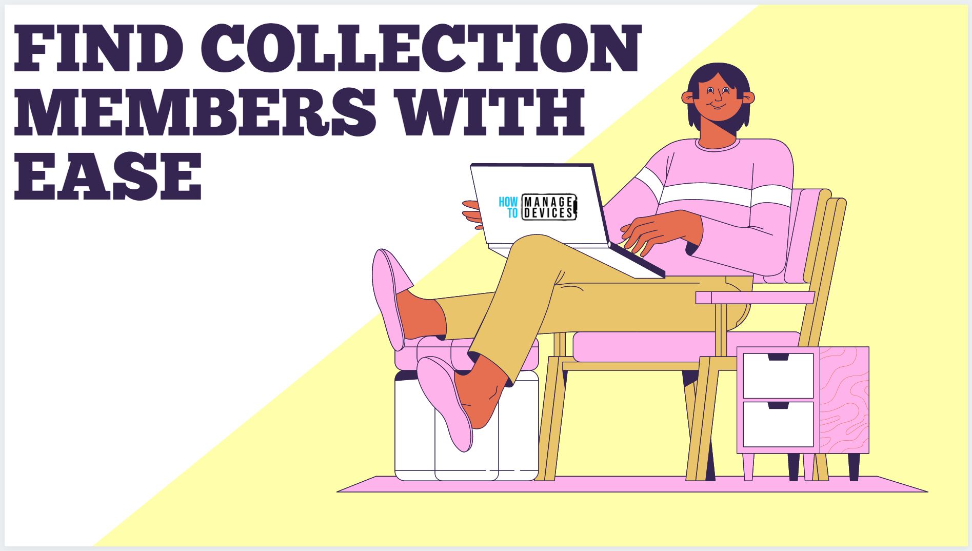 List Of SCCM Collections A Device Is A Member Of | ConfigMgr | Easiest ...