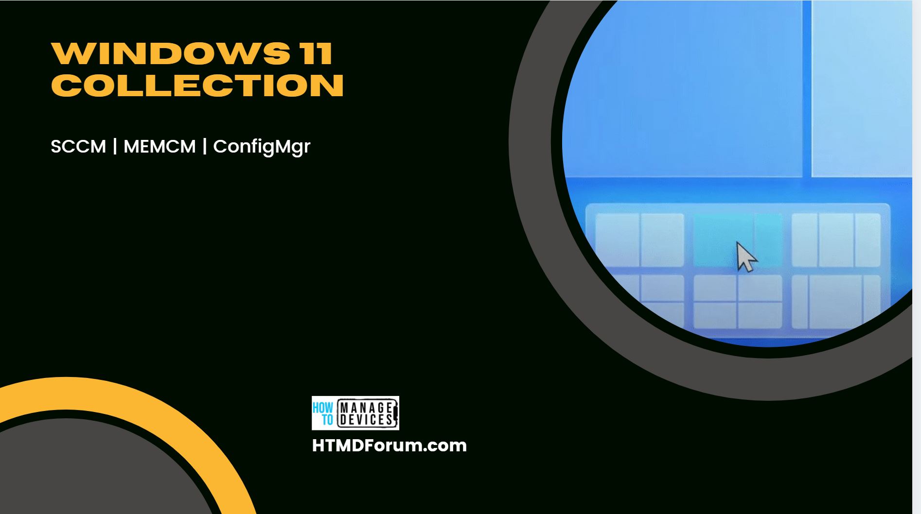 Create Windows 11 SCCM Device Collection Process HTMD Blog Create Windows 11 SCCM Device Collection Process HTMD Blog