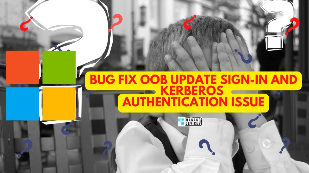 Bug Fix OOB Update For Domain Controllers To Fix Sign In And Kerberos ... Bug Fix OOB Update For Domain Controllers To Fix Sign In And Kerberos ...