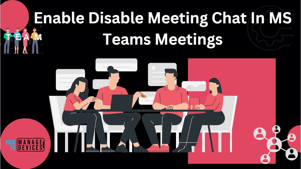 Enable Disable Meeting Chat In MS Teams Meetings HTMD Blog Enable Disable Meeting Chat In MS Teams Meetings HTMD Blog