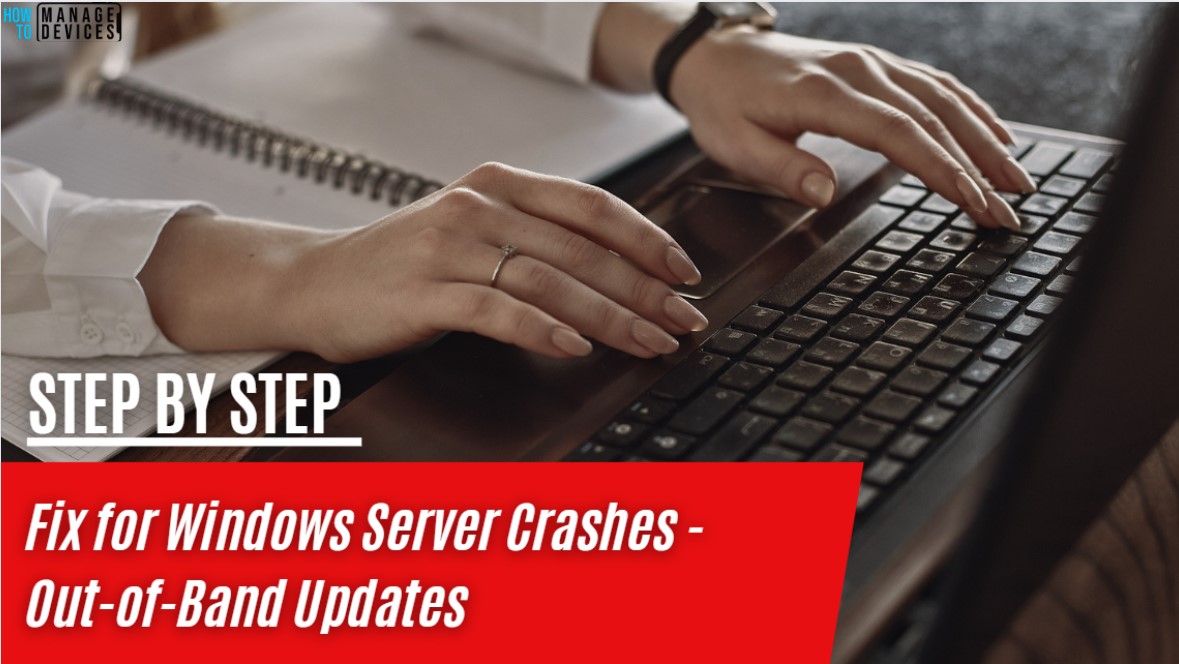Emergency Fix For Windows Server Crashes Out-of-Band Updates Released ...