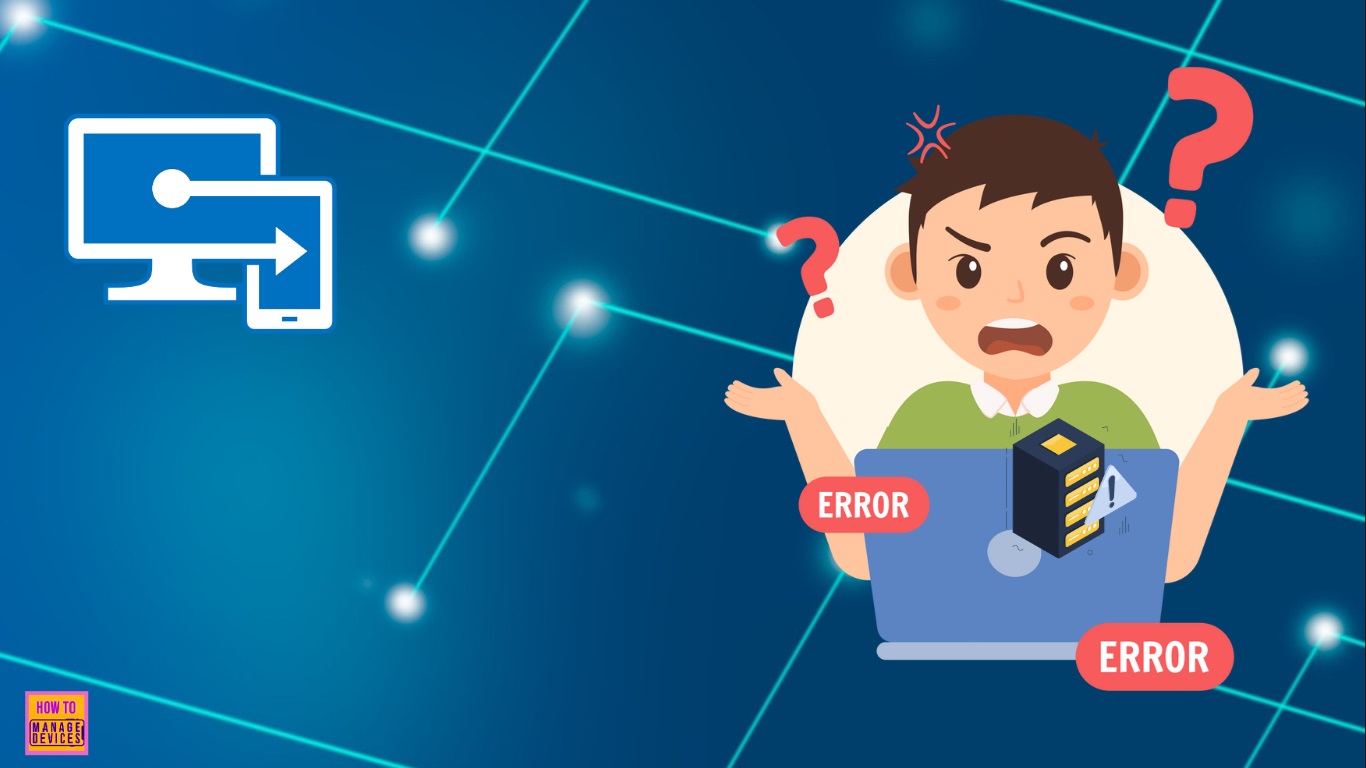 Fix MDM Enrollment Error Code 0x80180001 HTMD Blog Fix MDM Enrollment Error Code 0x80180001 HTMD Blog