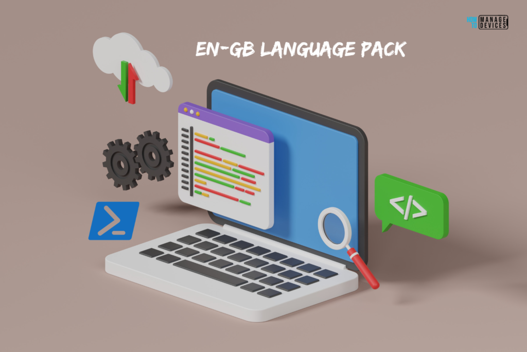 Easy Way To Install A Language Pack Using Intune Powershell Script Htmd Blog
